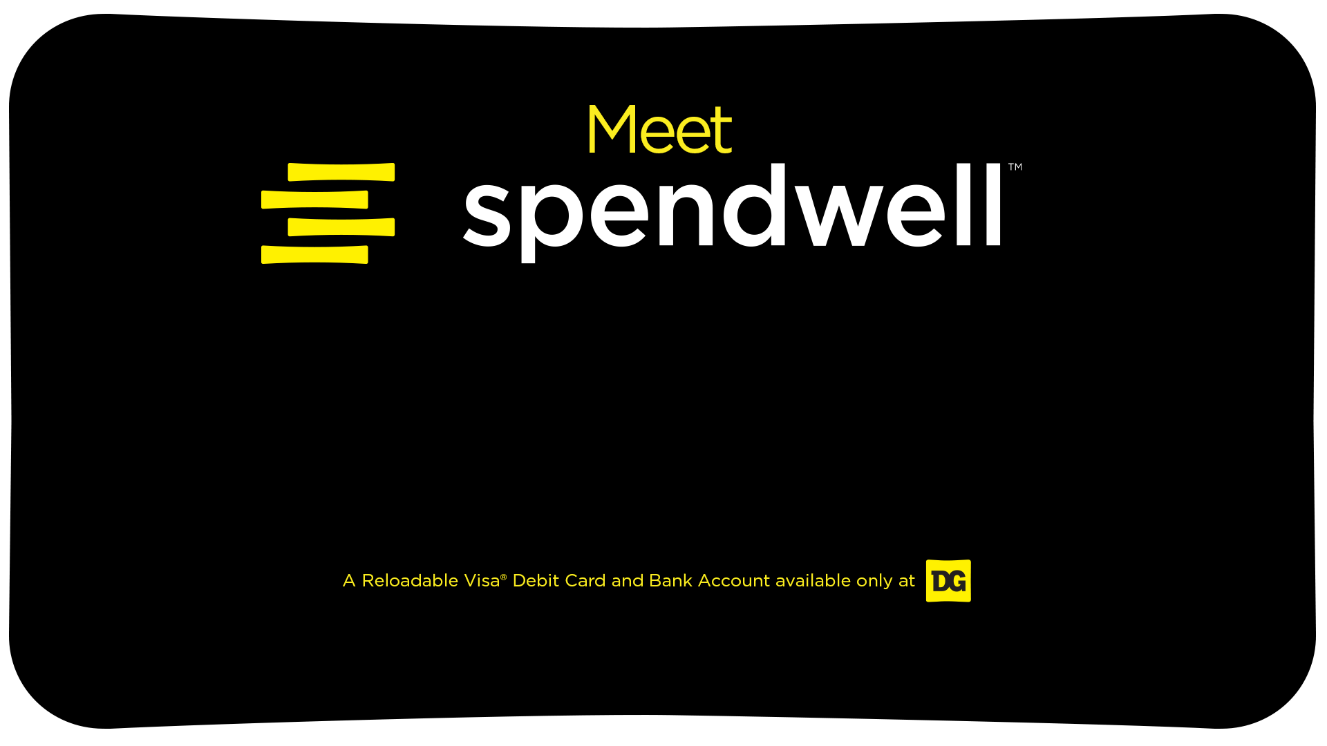 Reloadable Visa Debit Cards | Fee-free Cash Reloads at DG | spendwell
